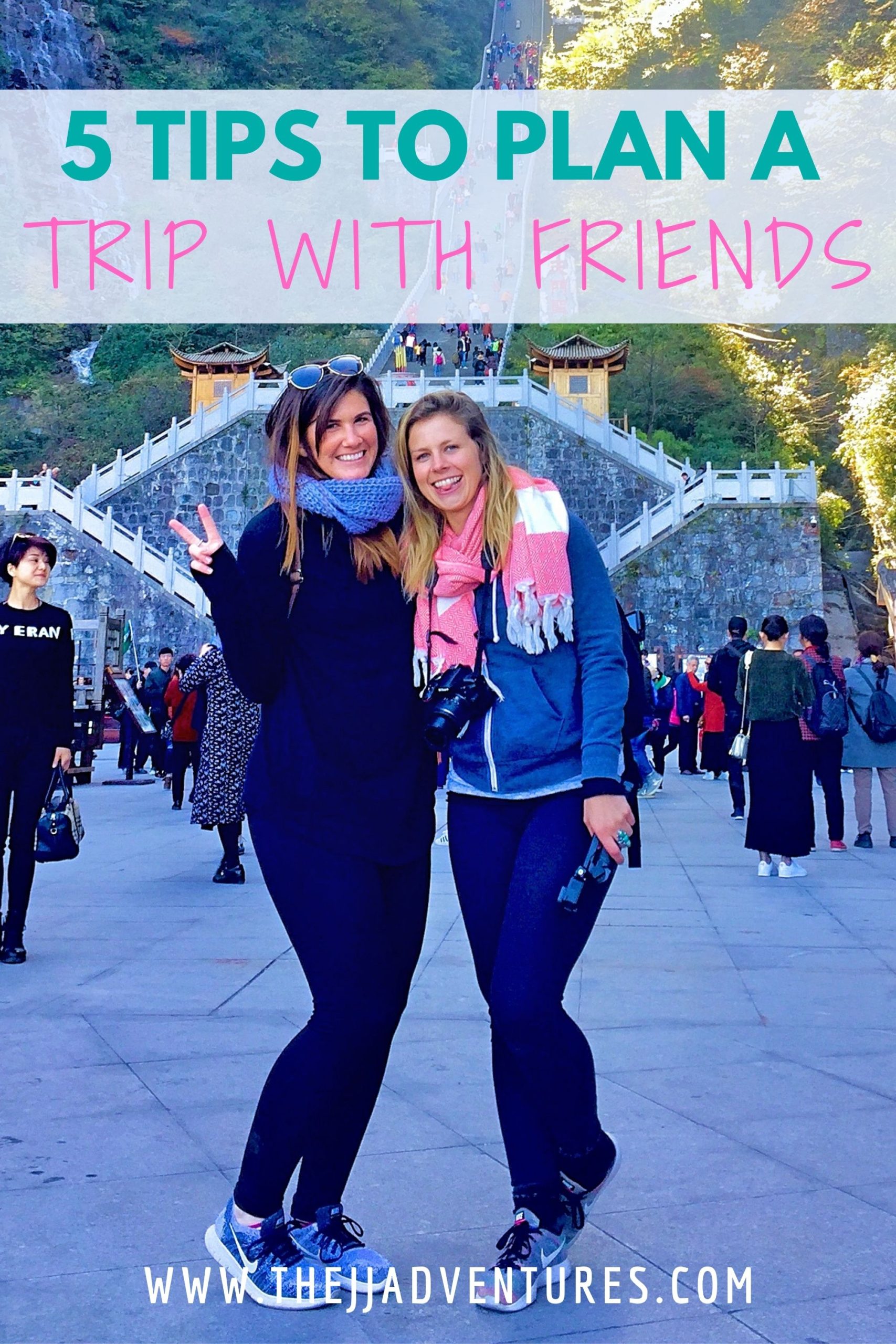 5 Tips to Planning a Trip with Friends • TheJJAdventures