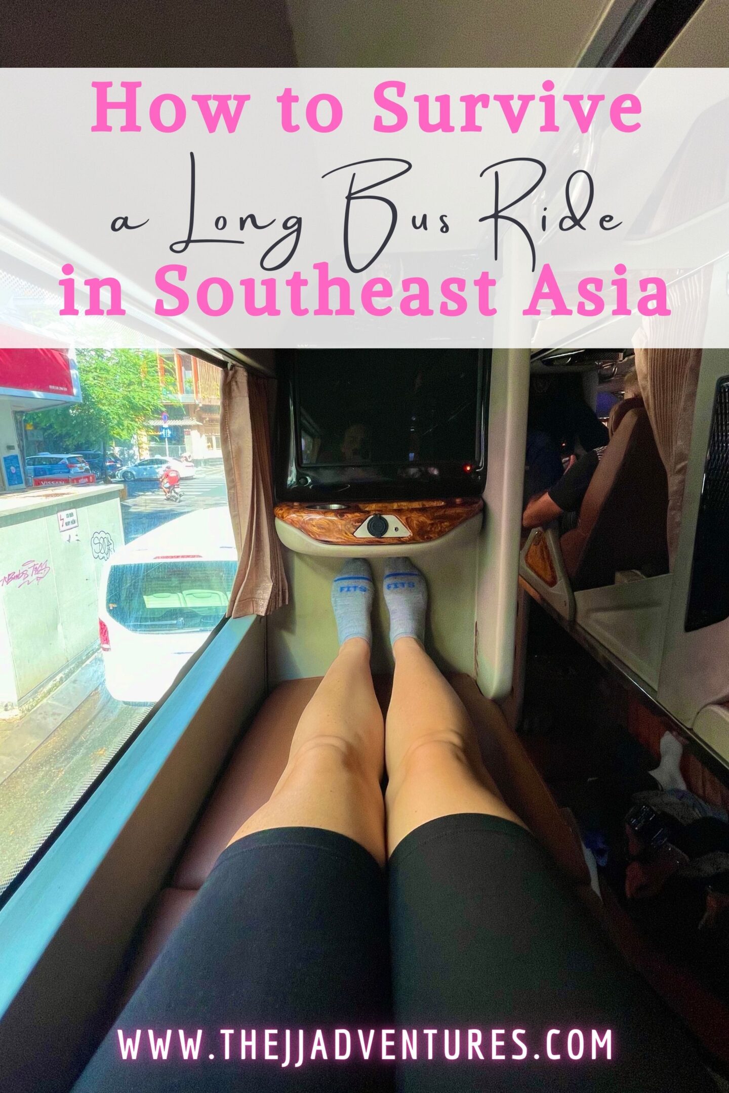 Tips for Taking the Bus in SE Asia • TheJJAdventures