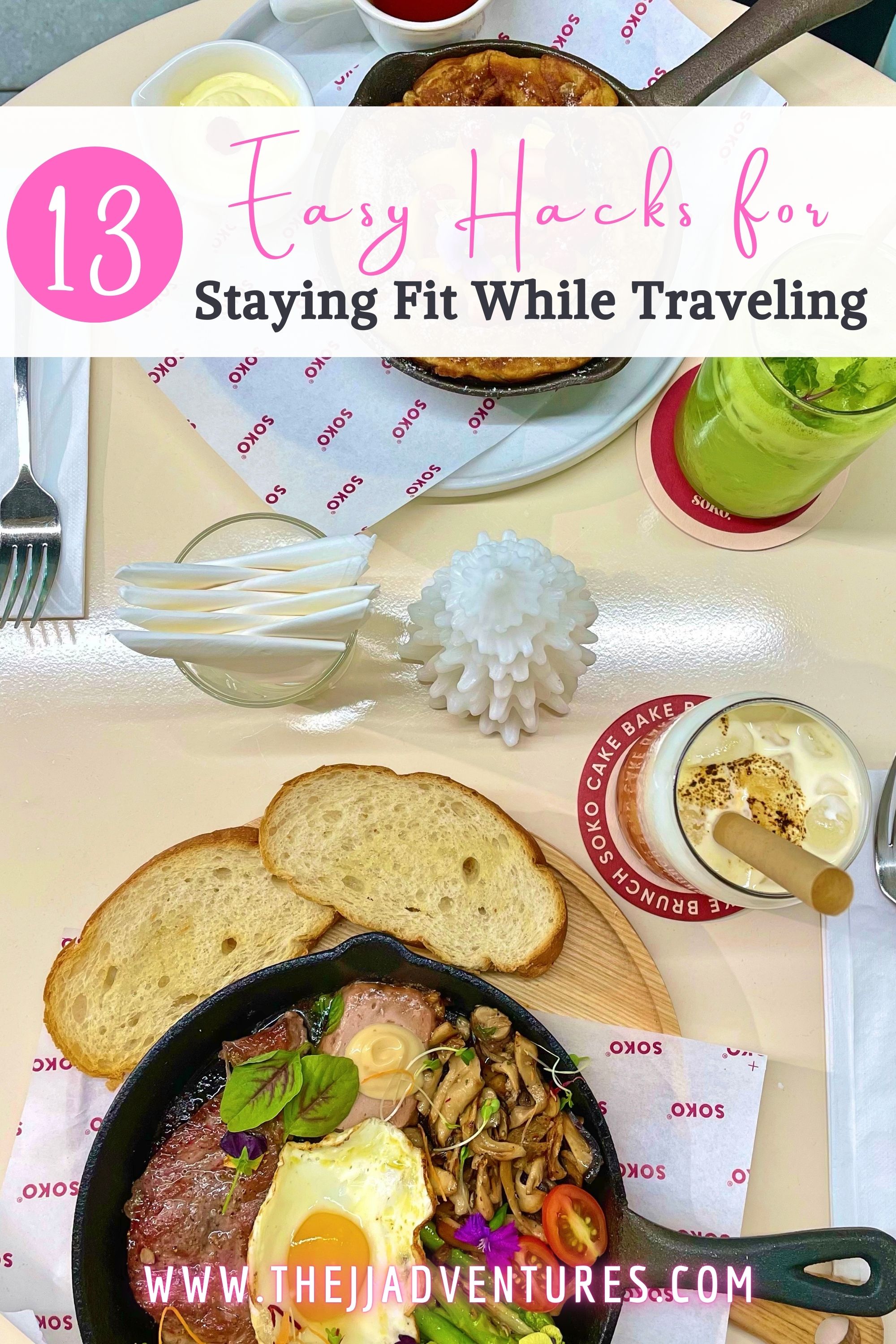 13 Easy Hacks for Staying Fit While Traveling • TheJJAdventures