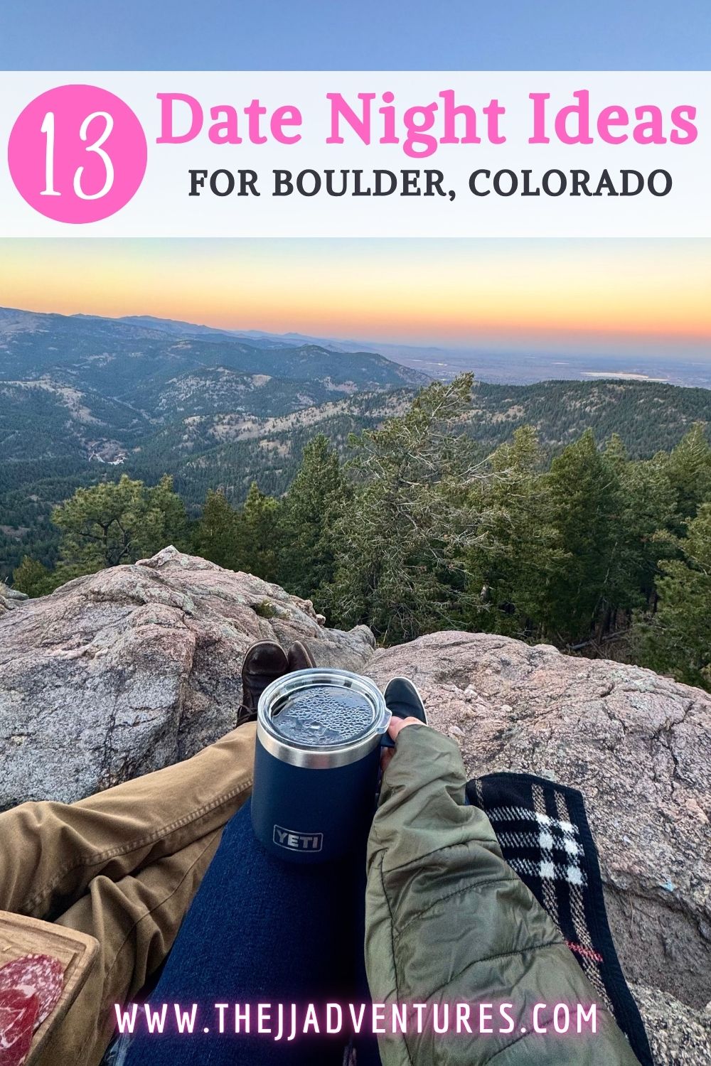 The Ultimate Guide to Date Night in Boulder • TheJJAdventures
